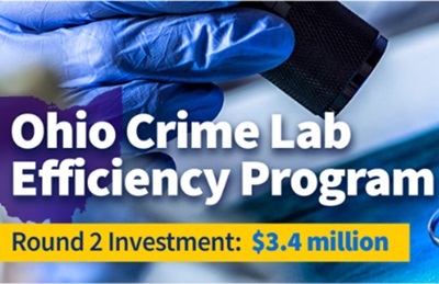 Ohio Crime Labs Awarded Additional Funding to Reduce Backlogs